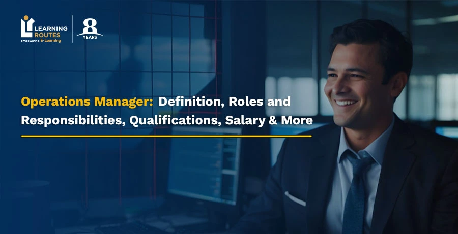 What is an Operations Manager? The Complete Guide