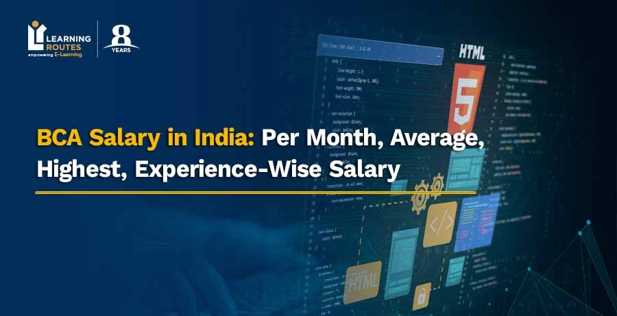 BCA Salary in India 2025 – Monthly, Highest & Career Growth