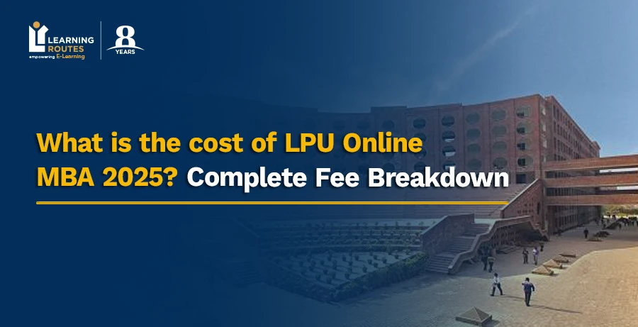 LPU Online MBA Fees: Discover Scholarship & EMI Options, Payment Method