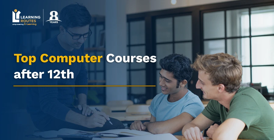 Top Computer Courses after 12th