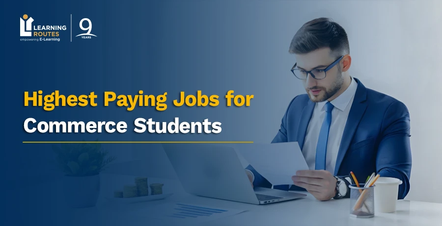 Highest Paying Jobs for Commerce Students