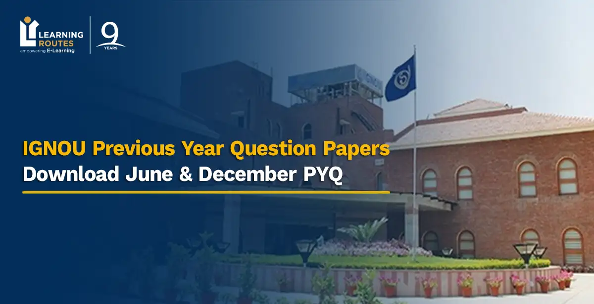 IGNOU Previous Year Question Papers: Download June & December PYQ